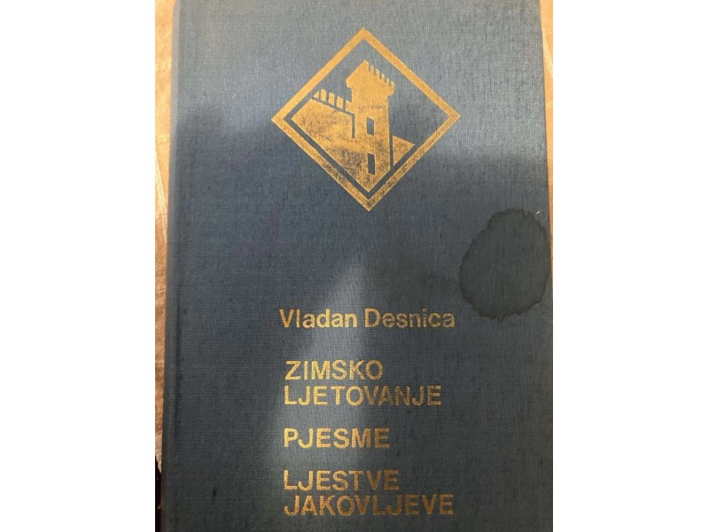 Vladan Desnica -Zimsko letovanje