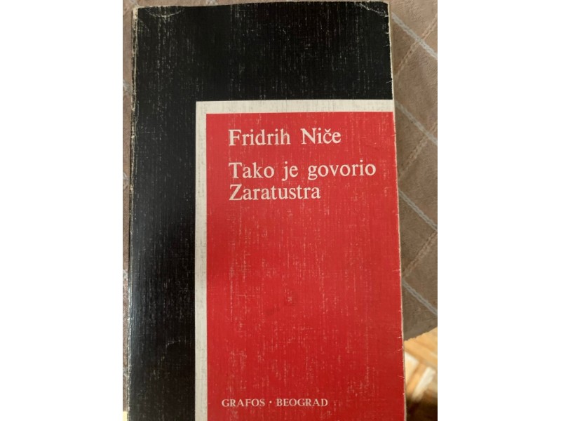Fridrih Niče - Tako je govorio Zaratustra