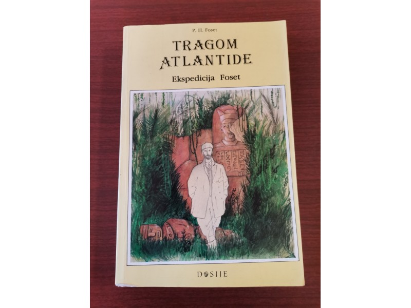 P. H. Foset, TRAGOM ATLANTIDE