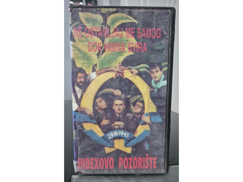 Indeksovo Pozoriste - Ne ostavljajte me samog VHS