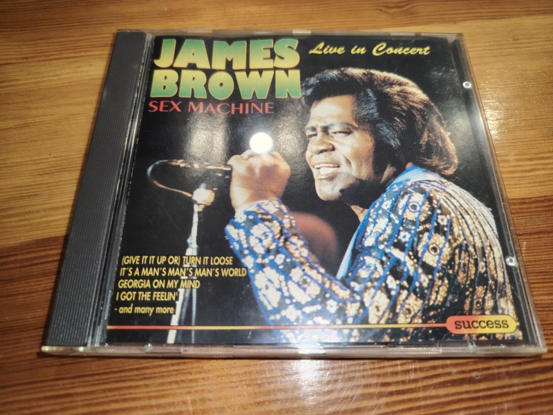 James Brown – Sex Machine - Live In Concert (1995)