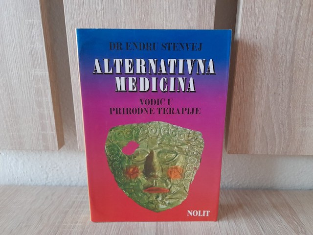 Alternativna medicina - Dr Endru Stenvej