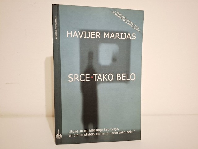 Srce tako belo - Havijer Marijas