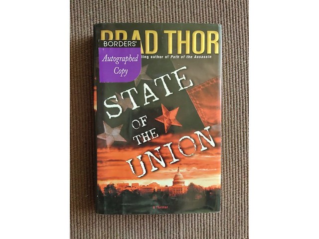 Brad Thor - State of the Union ( SIGNED inscribed )