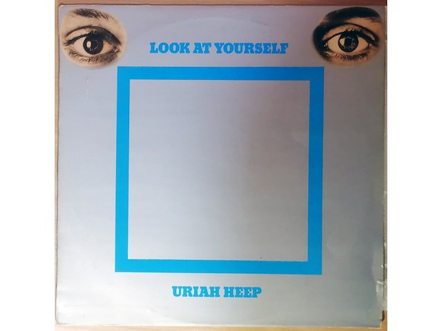 LP*: URIAH HEEP - Look At Yourself (1987) YU, PERFEKTNA