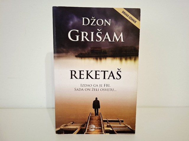 Reketaš - Džon Grišam