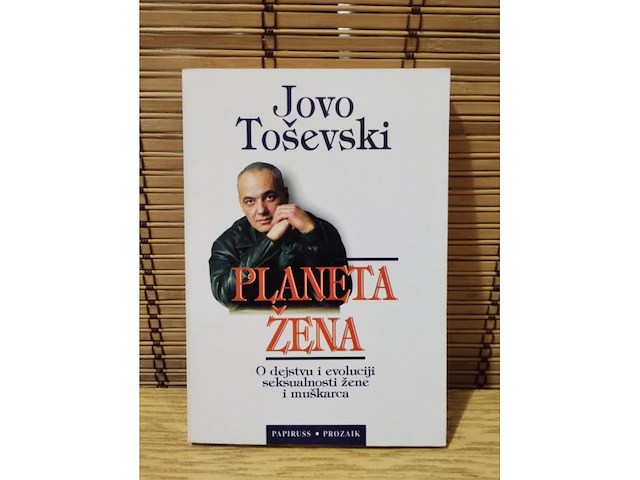 PLANETA ŽENA - Jovo Toševski