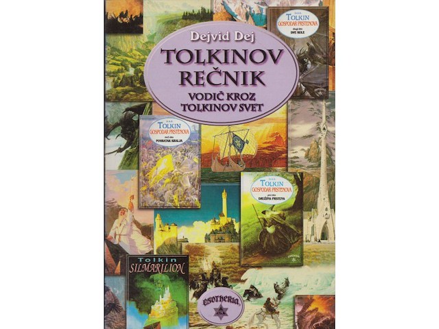 Dejvid Dej - TOLKINOV REČNIK (Vodič kroz Tolkinov svet)