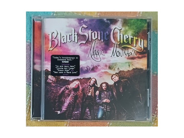 Black Stone Cherry – Magic Mountain