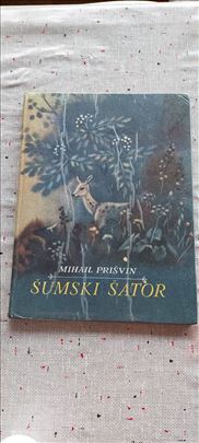 Mihail Prisvin - Šumski Šator