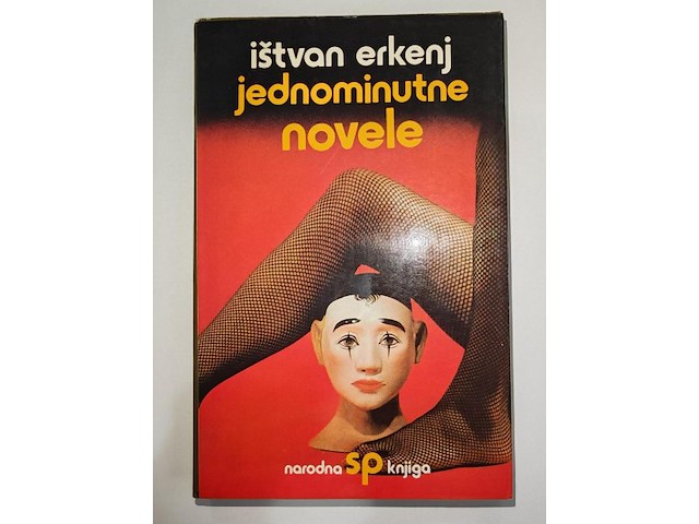 Jednominutne novele - Ištvan Erkenj