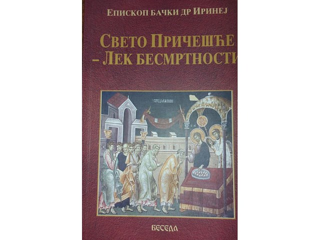 Sveto Priçesce -Lek Besmrtnosti