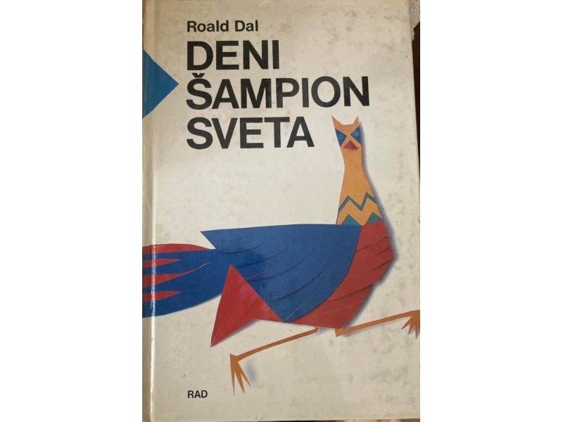 Roald Dal - Deni šampion sveta