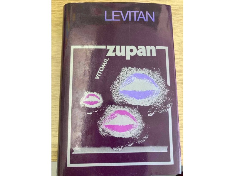 Vitomil Zupan – Levitan