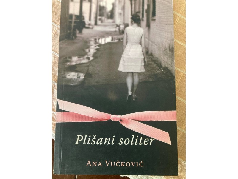 Ana Vučković - Plišani soliter
