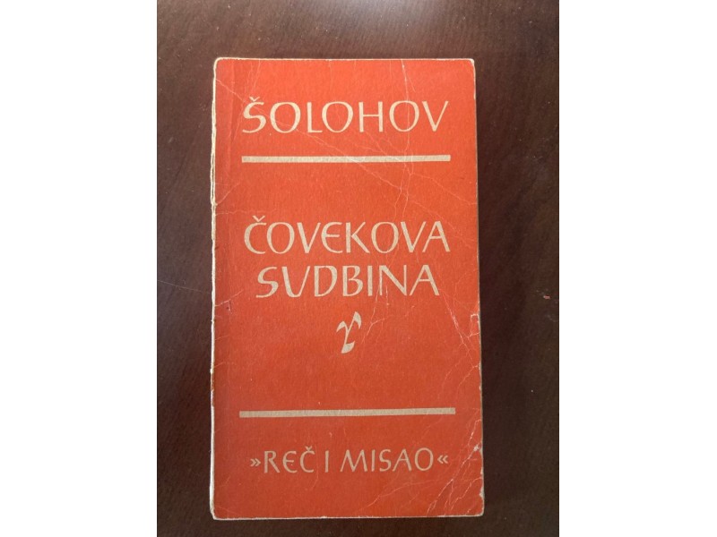 Mihail Šolohov - Čovekova sudbina (Zbirka priča)