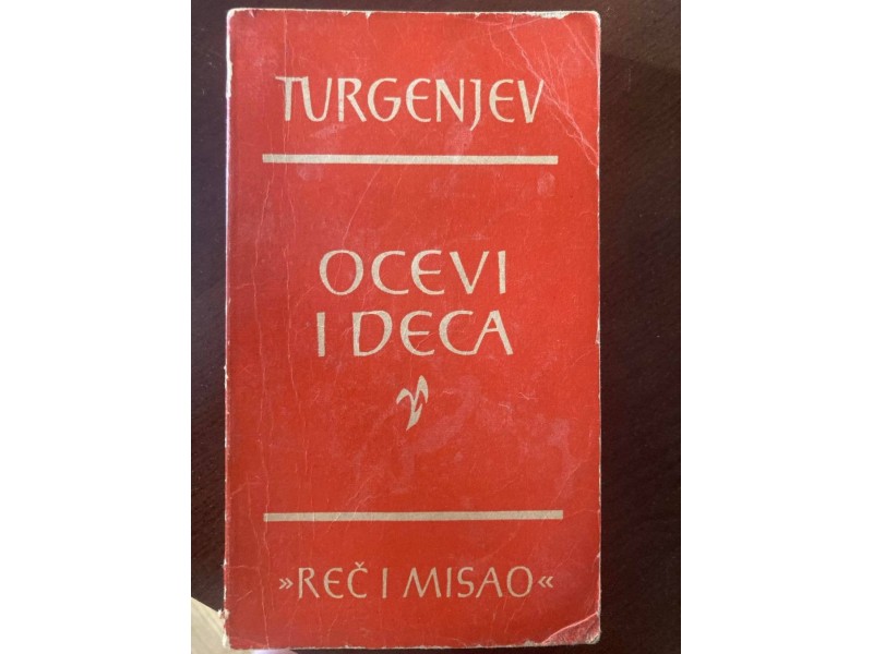 Ivan Sergejevič Turgenjev – Očevi i deca