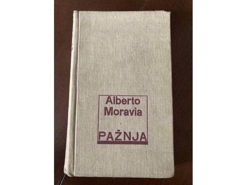 Alberto Moravia - Pažnja