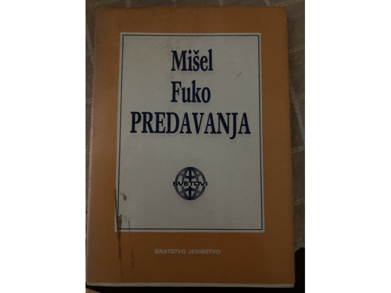 Mišel Fuko – Predavanja