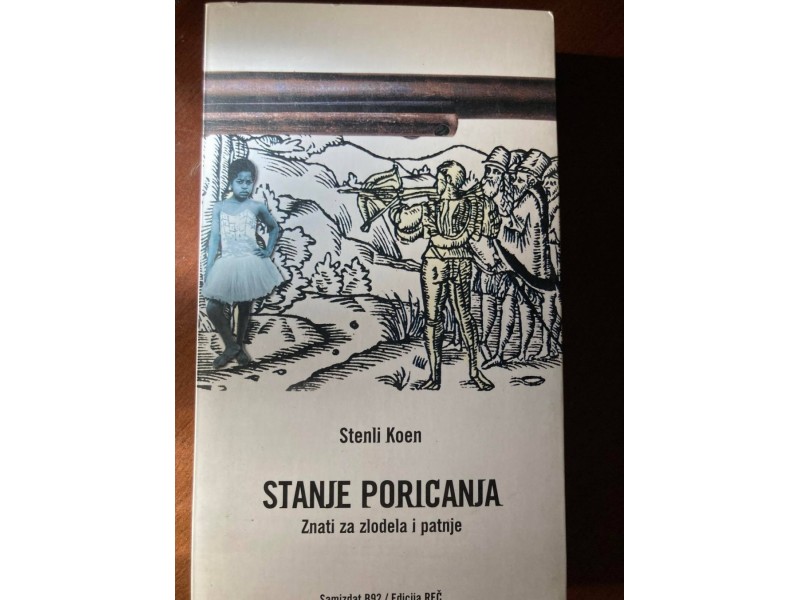 Stenli Koen - Stanje poricanja