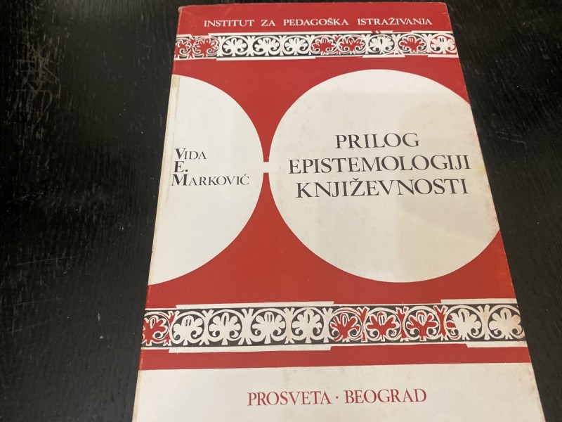 PRILOG EPISTEMOLOGIJI KNJIŽEVNOSTI