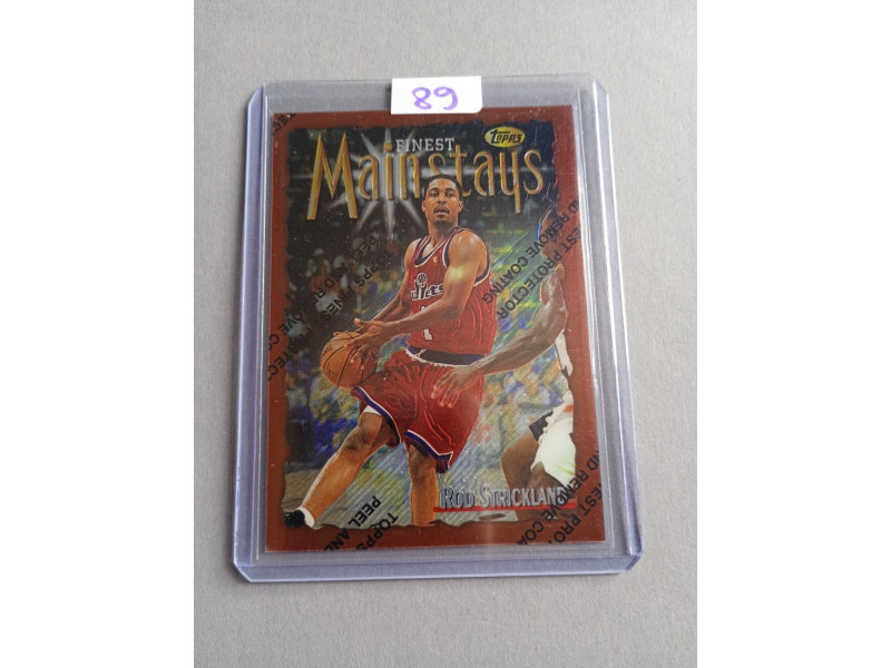 89. TOPPS FINEST NBA -ROD STRICKLAND