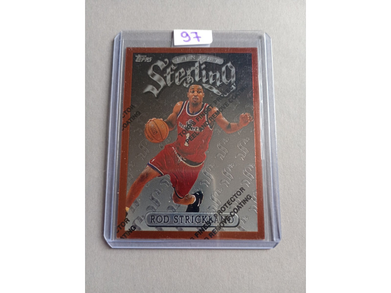 97. TOPPS FINEST NBA -ROD STRICKLAND