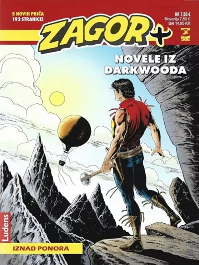 Ludens
ZAGOR NOVELE IZ DARKWOODA 15 - IZNAD PONORA