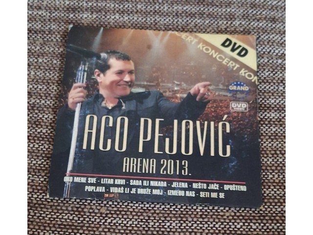 DVD-ACO PEJOVIĆ-KONCERT-BEOGRADSKA ARENA 2013-ORIGINAL