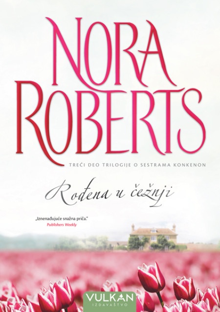 Nora Roberts Rođena u čežnji V ( 33001 )