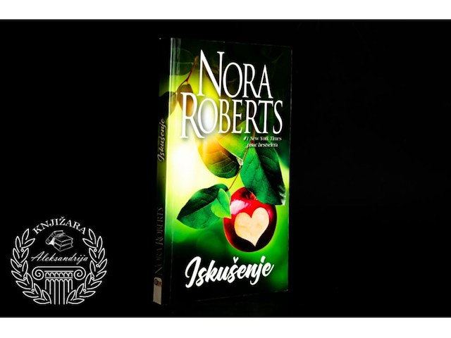 ISKUŠENJE - Nora Roberts