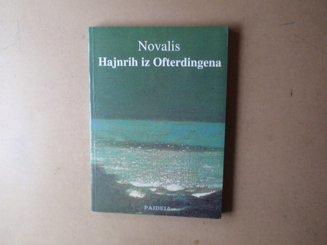Novalis - HAJNRIH IZ OFTERDINGENA