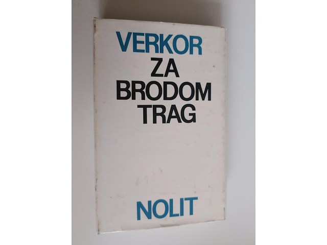 Za brodom trag - Verkor