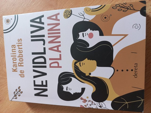 Nevidljiva planina Karolina de Robertis