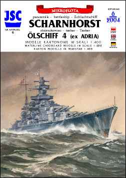 JSC 006 German battleship SCHARNHORST, tanker ÖLSCHIFF 4 (ex ADRIA)