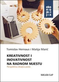 Kreativnost i inovativnost na radnom mjestu