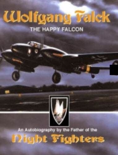 Eagle Editions RCB5 Wolfgang Falck, the Happy Falcon an Autobiography/ Falck