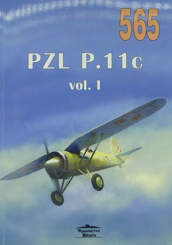 Militaria 565 PZL P.11c Vol. I