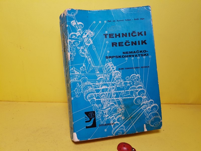 TEHNIČKI REČNIK NEMAČKO-SRPSKOHRVATSKI AKCIJA KNJIGA