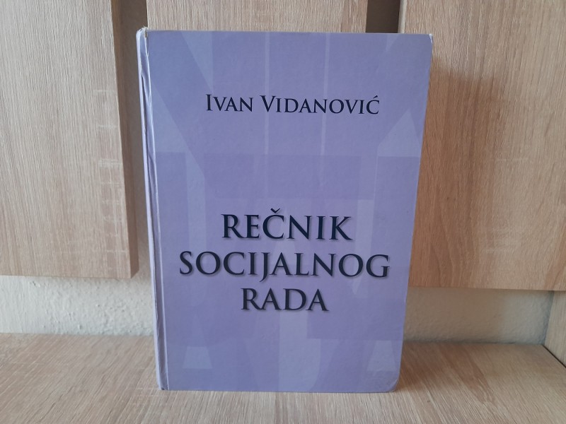 Rečnik socijalnog rada - Ivan Vidanović