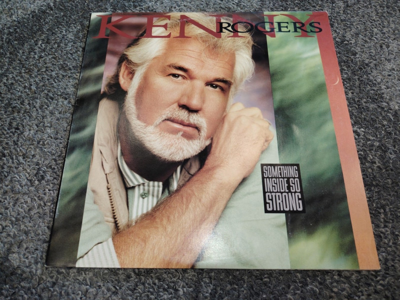 Kenny Rogers – Something Inside So Strong (1989)