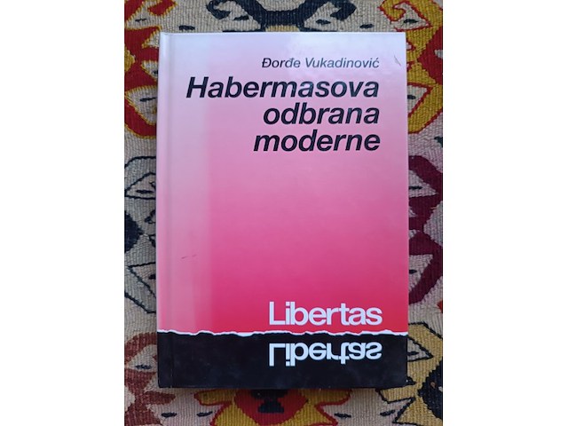 Vukadinović - Habermasova odbrana moderne