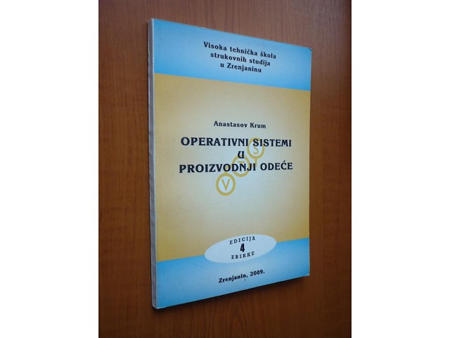 Anastasov Krum OPERATIVNI SISTEMI U PROIZVODNJI ODEĆE