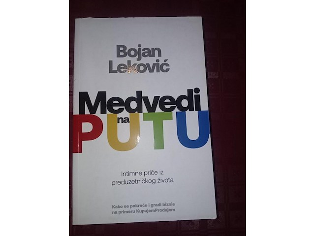 Medvedi na putu  Bojan Leković