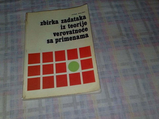 Zbirka Rešenih Zadataka iz Teorije Verovatnoće sa Prime