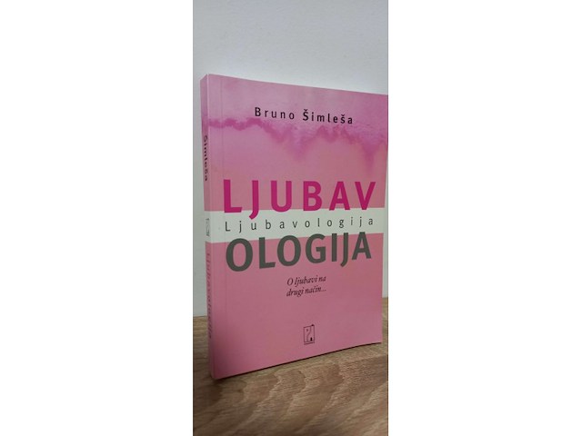 Ljubavologija - Bruno Šimleša