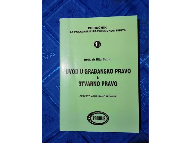 Uvod u građansko pravo &; Stvarno pravo