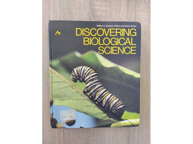 Discovering Biological Science - William A. Andrews