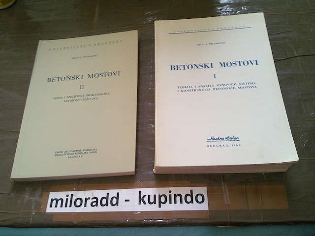 Betonski mostovi I i II Mijat S.Trojanović