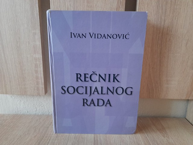 Rečnik socijalnog rada - Ivan Vidanović